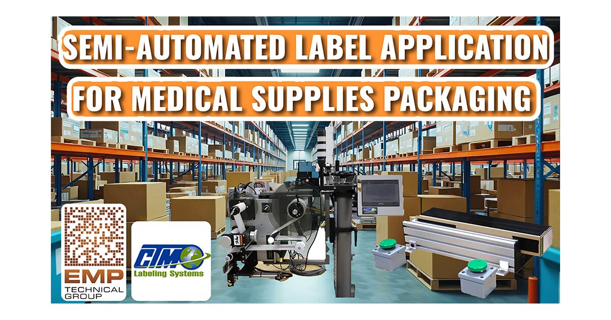 Semi-Automatic Label Applicator for Medical Supplies - EMP Tech Group